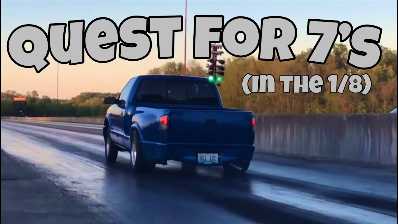 Ls Swap 5.3l S10 Drag Race Testing // Quest for 7's in the 1/8 - YouTube
