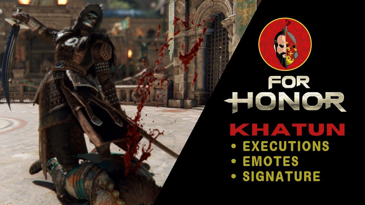 For Honor New Hero Khatun All executions, emotes, signatures - YouTube