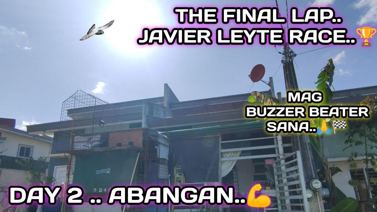 THE FINAL LAP.. JAVIER LEYTE RACE..🏆 | DAY 2 ABANGAN..💪 - YouTube