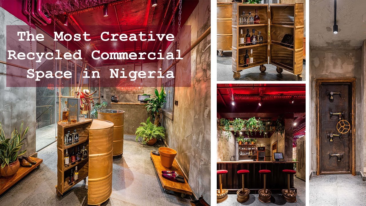 The Most Creative Recycled Interior Design Space in Nigeria | Energy By ...