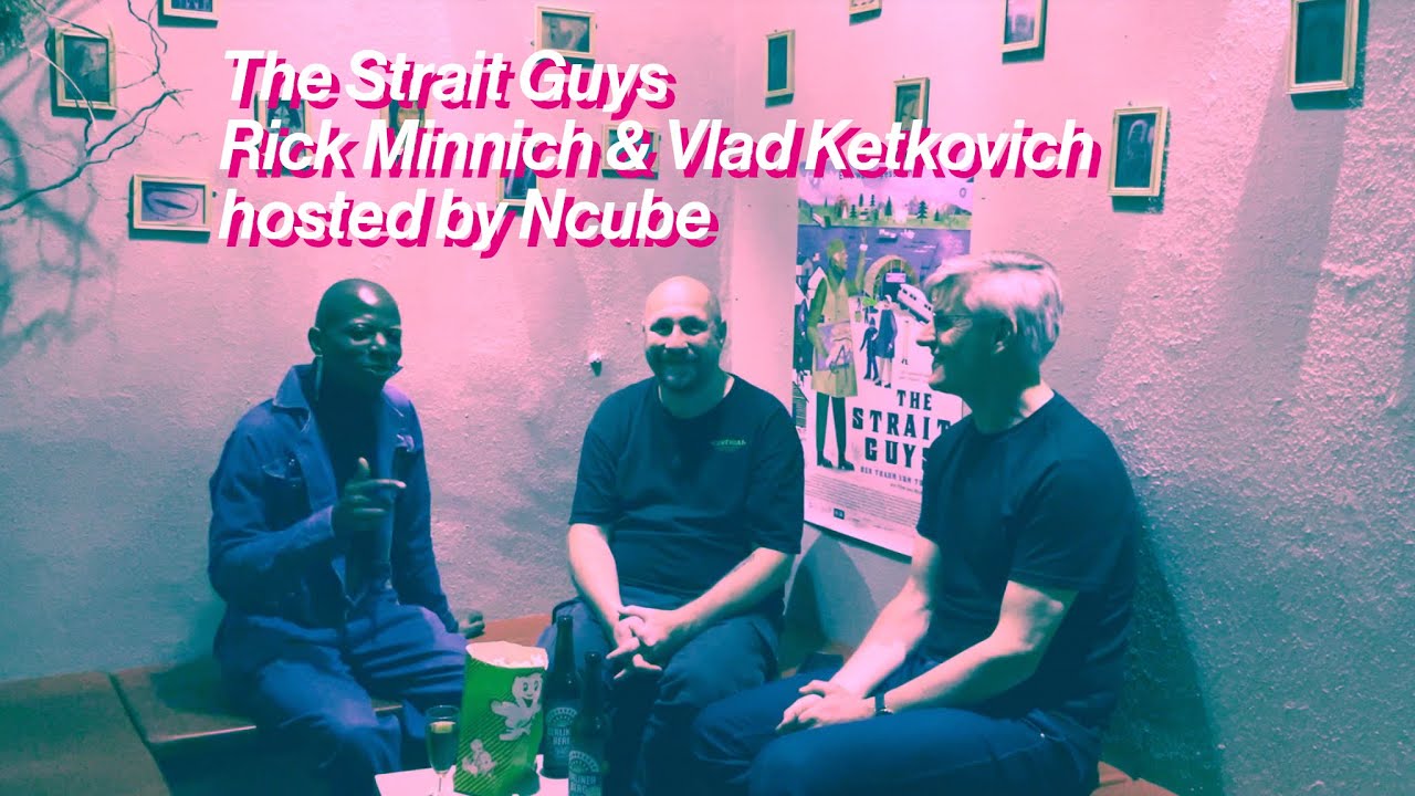 The Strait Guys // Ncube talks with Rick Minnich & Vlad Ketkovich at ...