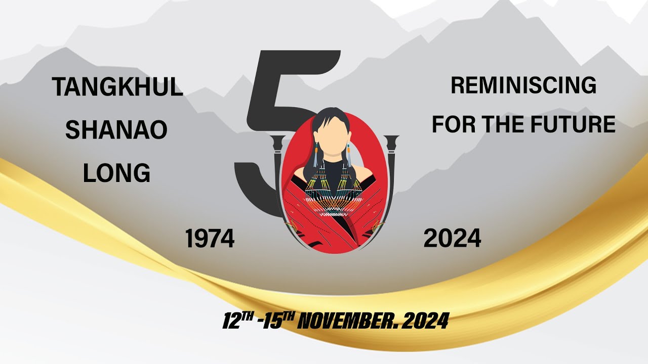 Inaugural Programme || TANGKHUL SHANAO LONG || GOLDEN JUBILEE || 12th ...