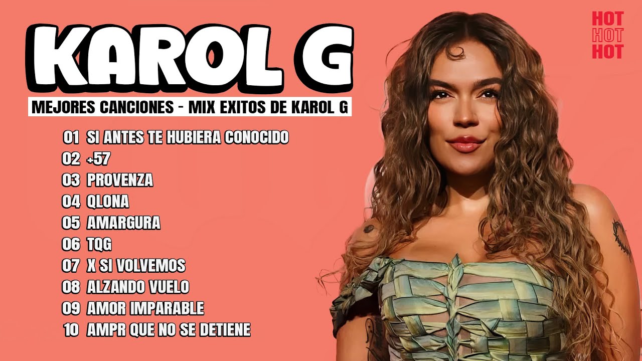 Karol G 2025 - Mejores Canciones de Karol G - Grandes Éxitos De Karol G ...