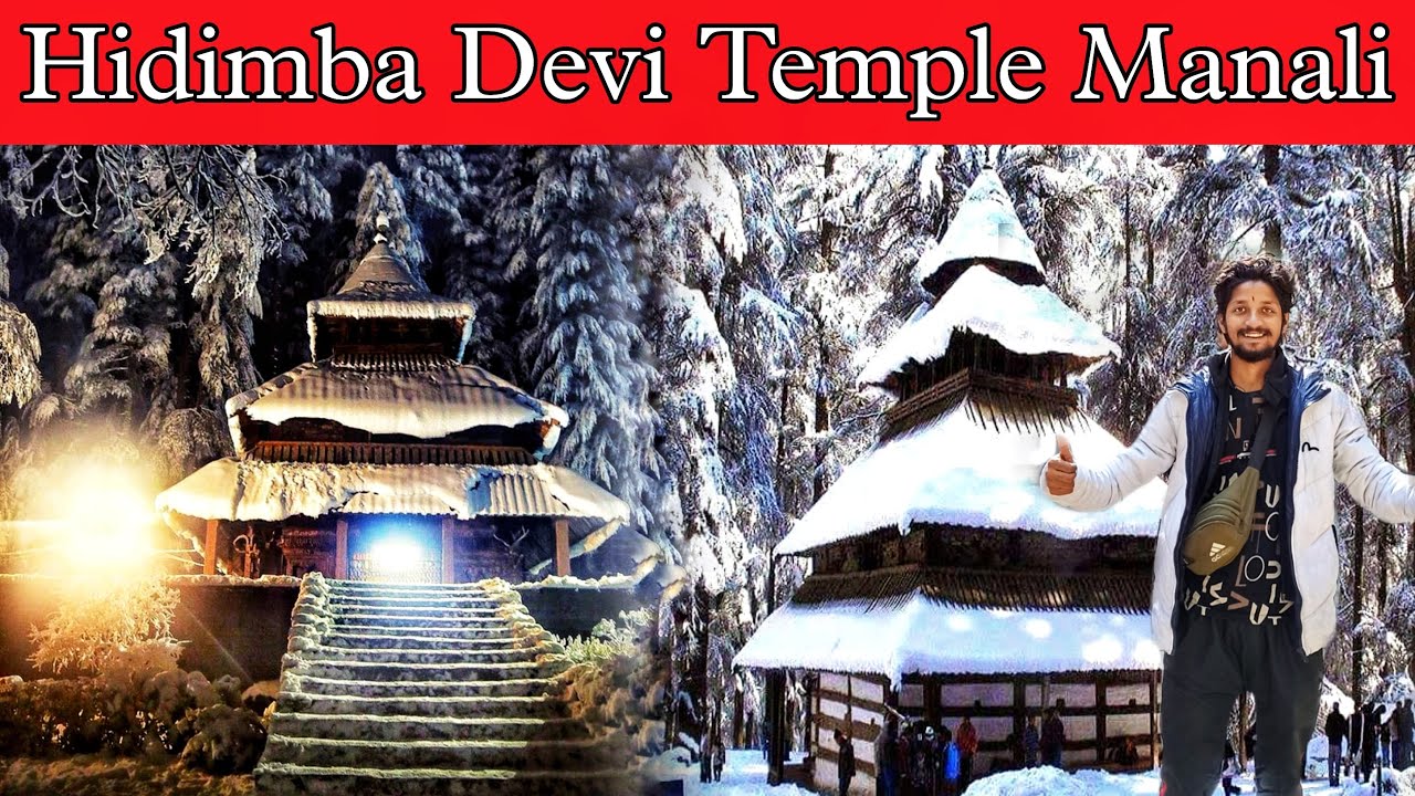 Hidimba Devi Temple Manali | Dhungri Van Vihar Manali | Himachal ...
