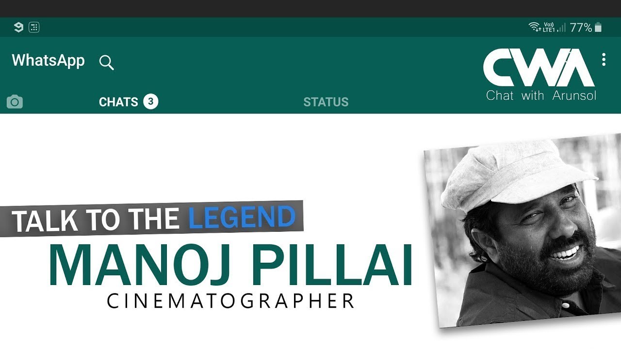 Talk to the legend Manoj Pillai (Cinematographer) Chat with Arunsol CWA ...