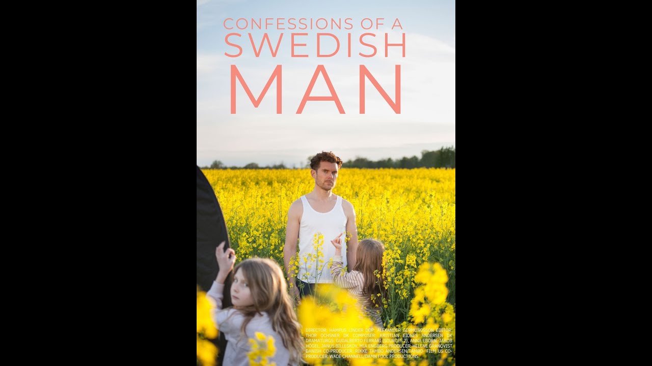 TRAILER CONFESSIONS OF A SWEDISH MAN - YouTube