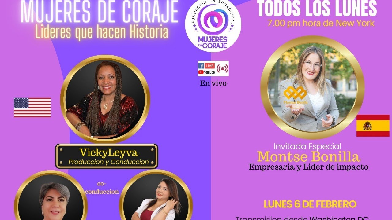 Mujeres de Coraje con Vicky Leyva, "Lideres que hacen Historia" - YouTube