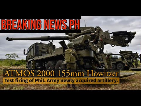 ATMOS 155 mm howitzer system test firing. Philippine Army - YouTube