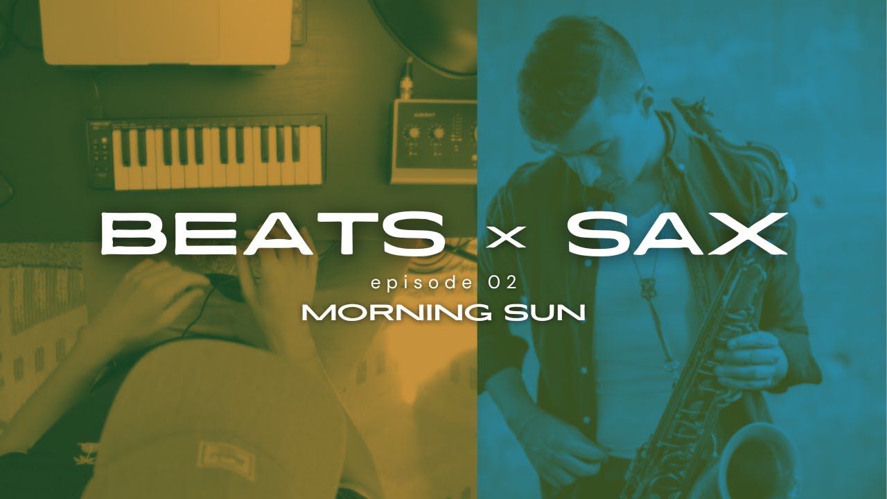 #02 Morning Sun (BEATS x SAX) #abletonlive #beatmaker #saxophone # ...