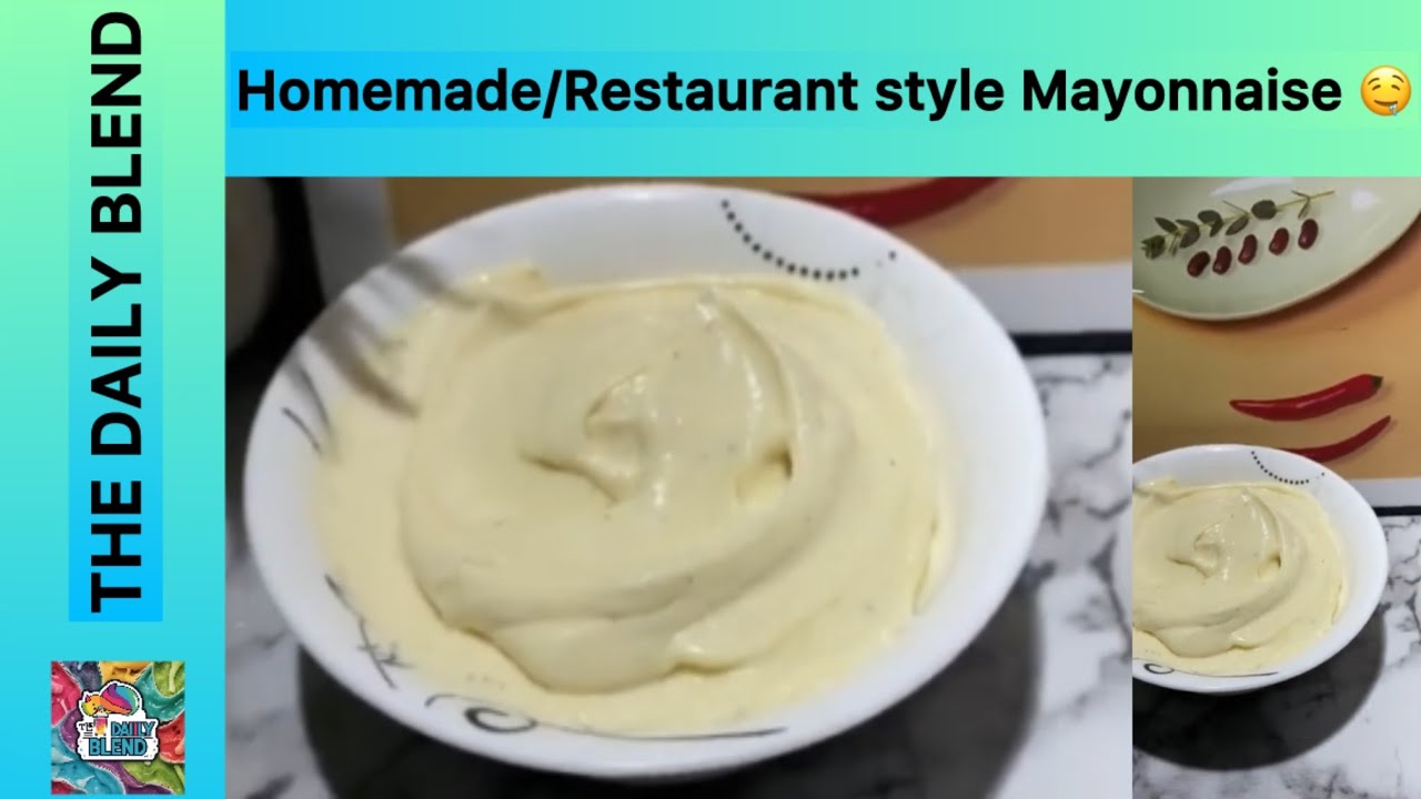 Homemade and healthy mayonnaise|Easy and quick home made recipe ...