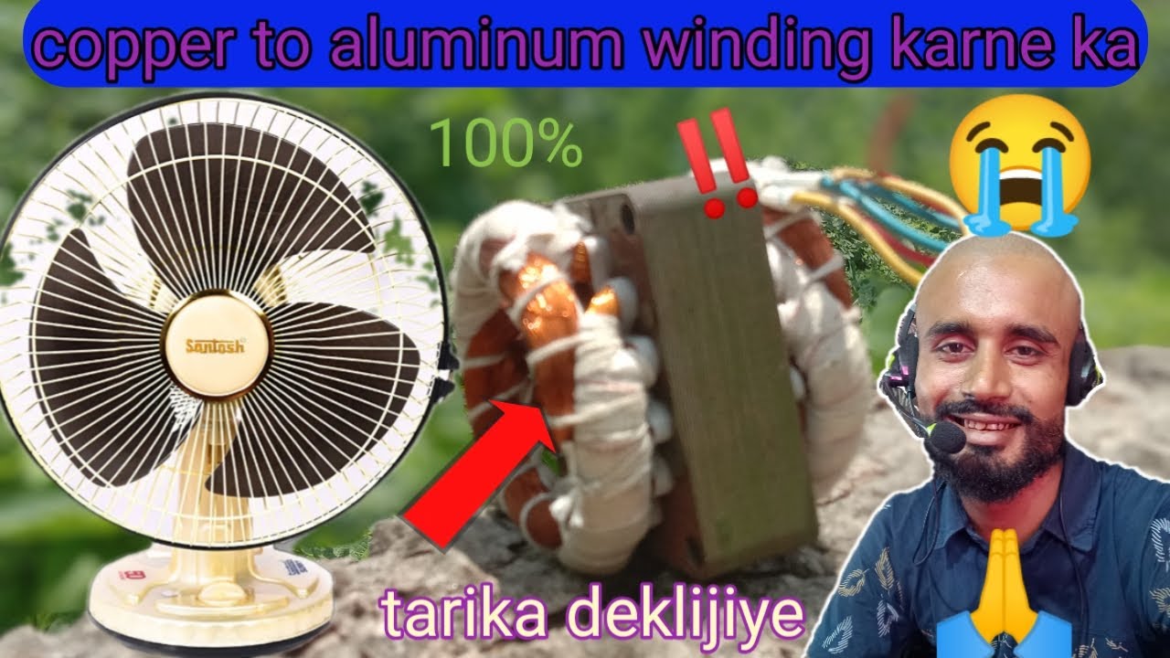 how to make table fan copper to aluminium winding | table fan copper to ...