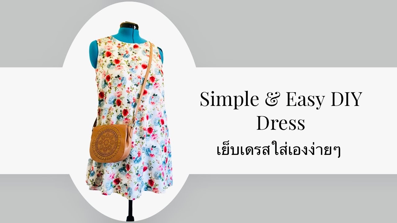 Easy DIY Dress/Simple and Easy Sewing Tutorial/Let's make your own ...