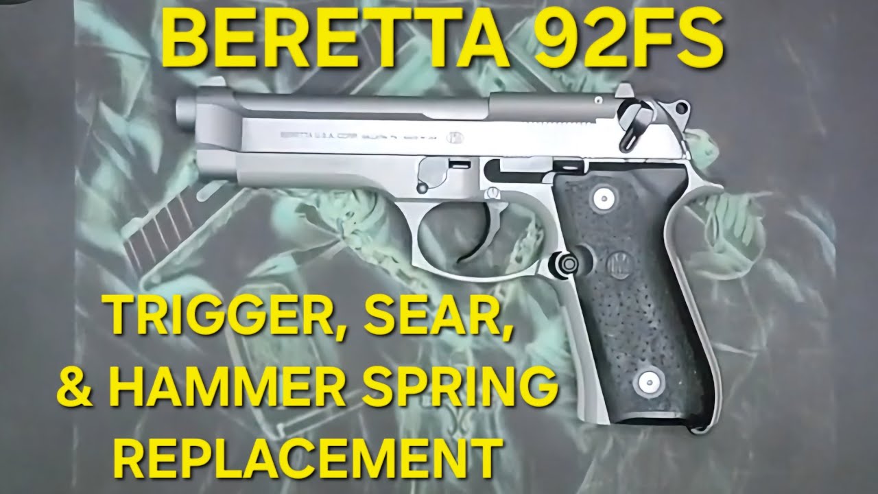 Beretta 92FS Trigger, Sear, Hammer Spring Replacement - YouTube