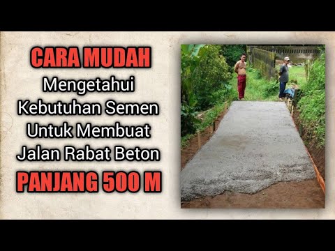 kebutuhan material jalan rabat beton panjang 500 meter - YouTube