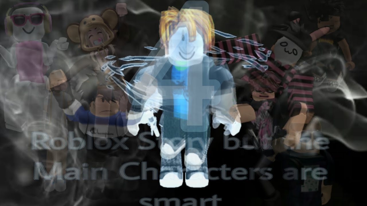 Roblox Story but the Main Characters are smart (Part 4) - YouTube
