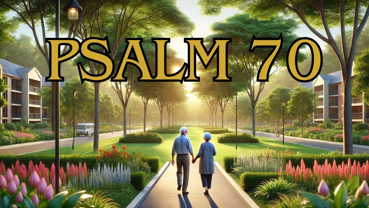 Psalm 70 - YouTube