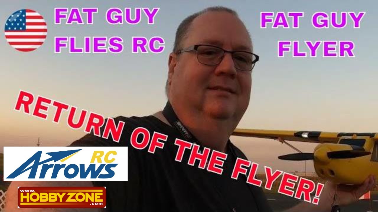RETURN of the FAT GUY FLYER by Fat Guy Flies RC - YouTube