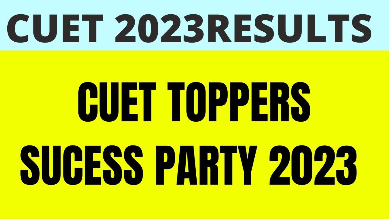 CUET Success party 2023 | This is how CUET Toppers celebrate | CUET ...