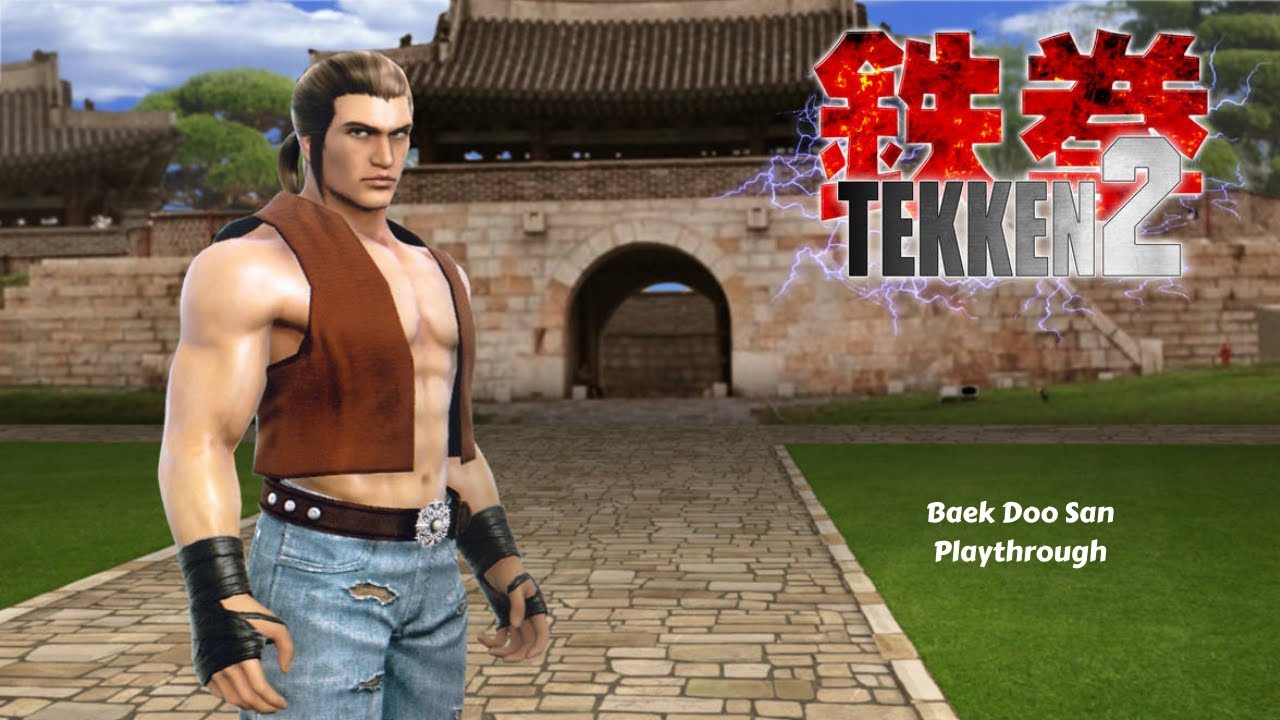 Tekken 2 Baek Doo San Playthrough - YouTube