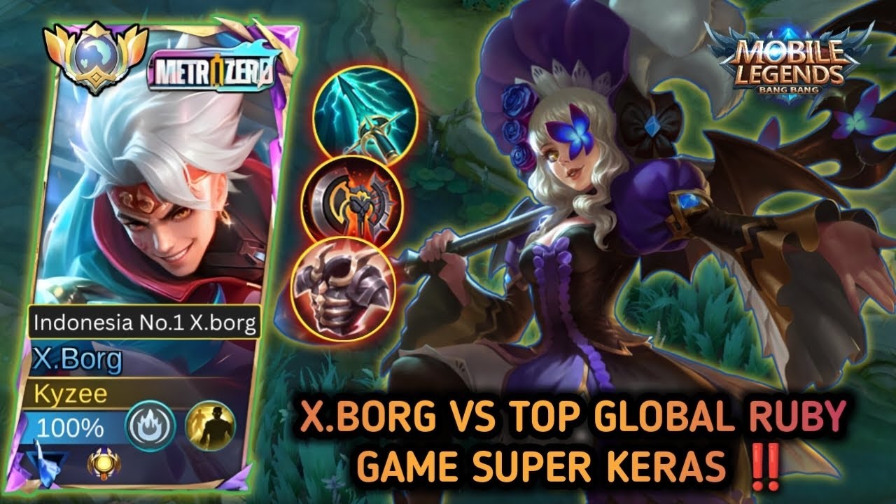 TOP GLOBAL RUBY DILIBAS HABIS ‼️ GAME PLAY BEST BUILD X.BORG NEW PATCH ...