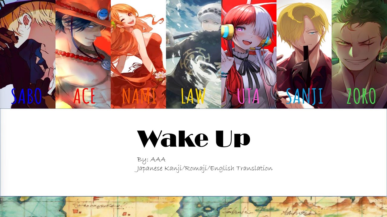Wake Up | One Piece Op 17 | Color Coded Lyric Video [OP Characters ...