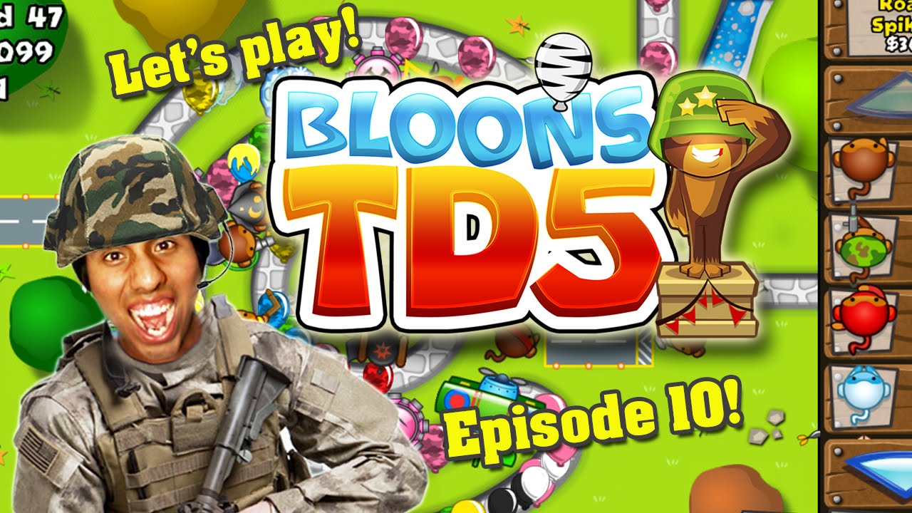 Bloons TD 5; LET'S POP SOME BLOONS!!! Let's Play/Episode 10 - YouTube