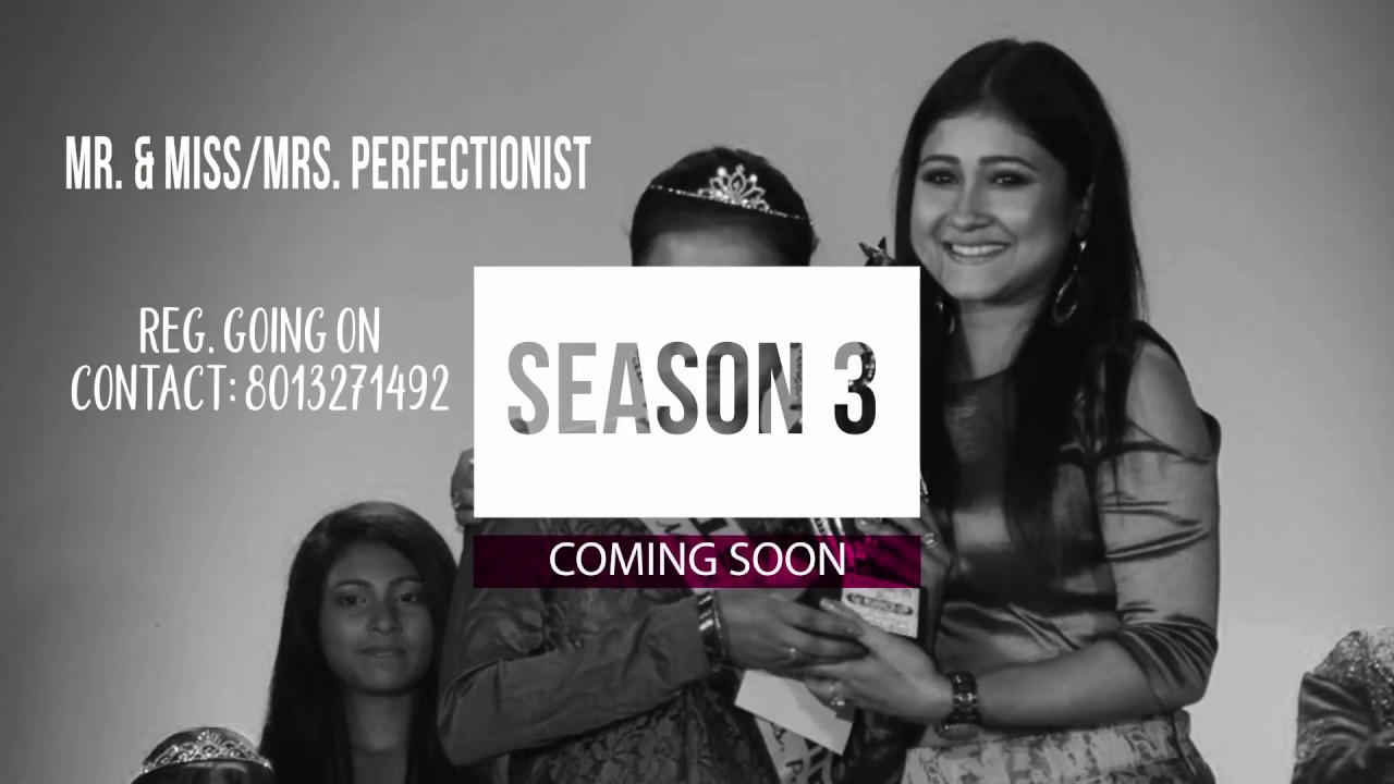 Fashion Show || Mr. & Miss/Mrs. Perfectionist Season 3 || Coming Soon ...