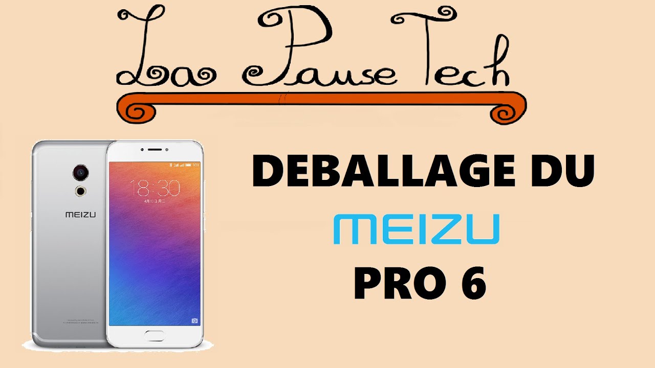 Déballage du Meizu PRO 6 : l'iPhone Chinois - YouTube