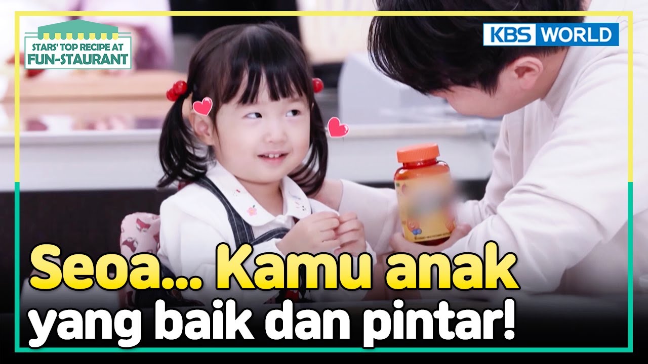 [IND/ENG] Lucunya Seoa Menjalani Tantangan dari Ayah | Fun-Staurant | KBS WORLD TV 241111 - YouTube