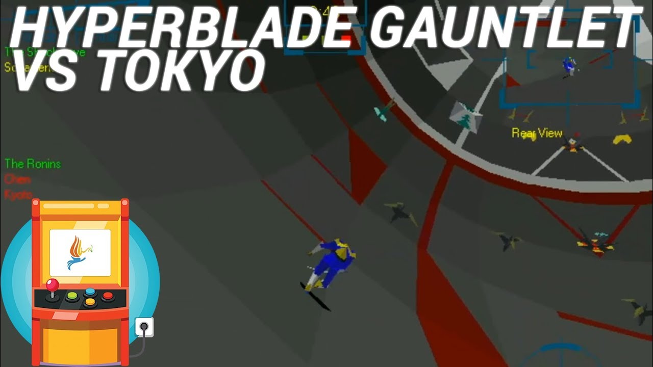 Hyperblade Play Through Tokyo (Gauntlet) | Part 3 - YouTube