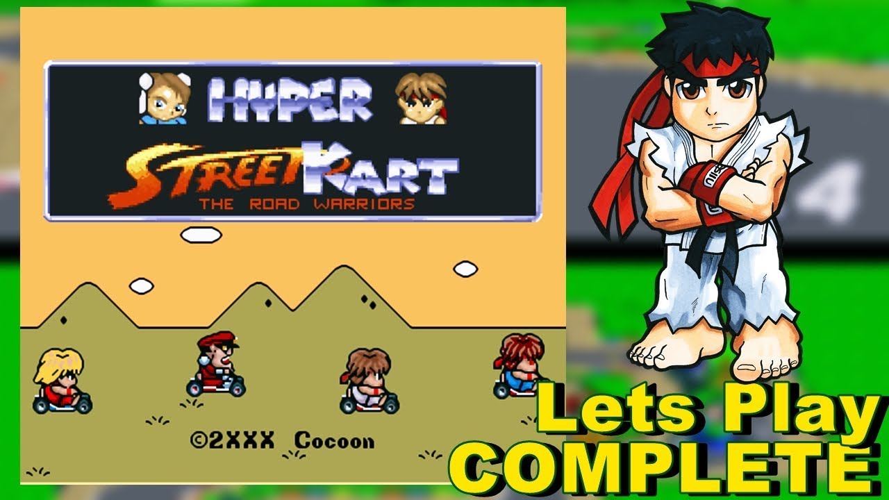 HYPER STREET KART | HACK SMK | Lets Play Complete - YouTube