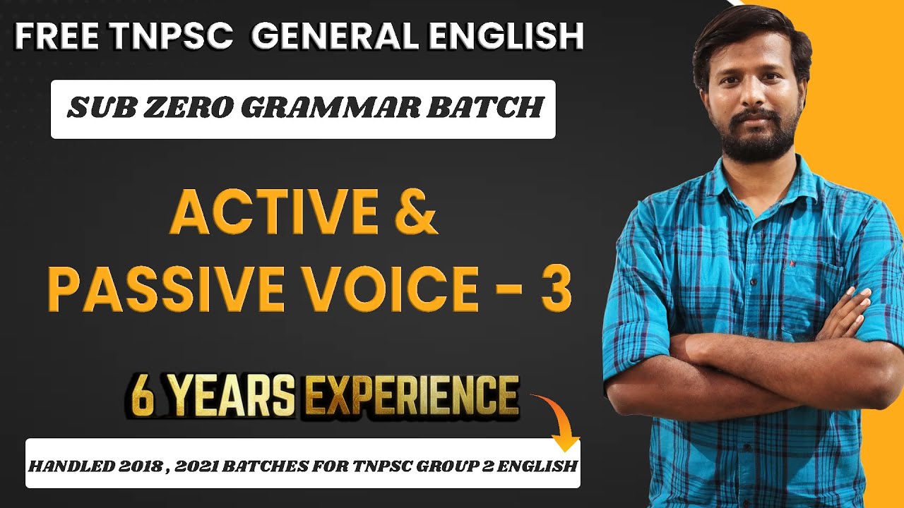TNPSC GENERAL ENGLISH | SUB ZERO GRAMMAR BATCH | ACTIVE & PASSIVE VOICE - 3 | CLASS - 8 | ABITH ...