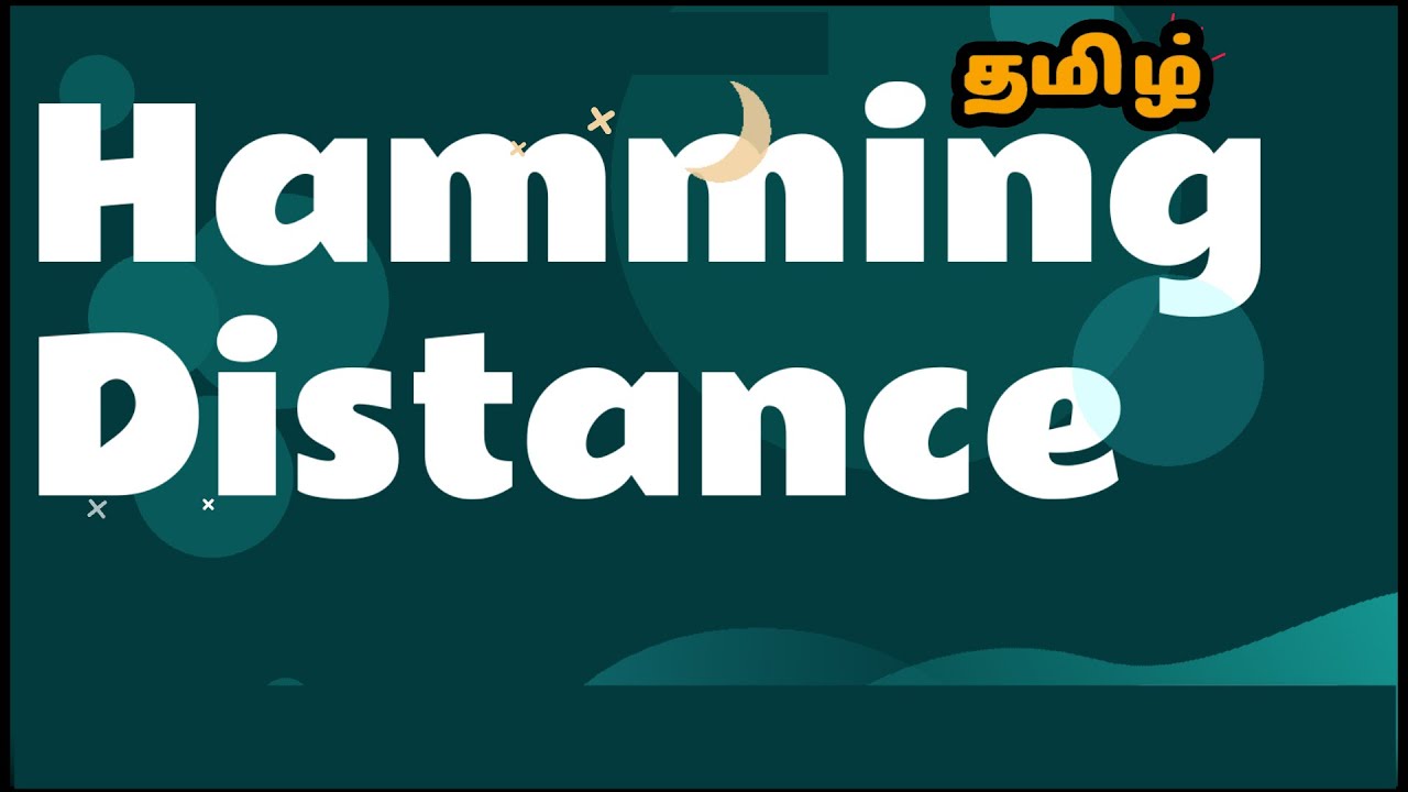 Machine Learning In Tamil Hamming Distance In Tamil How To Find Machine Learning In Tamil Hamming Distance In Tamil How To Find