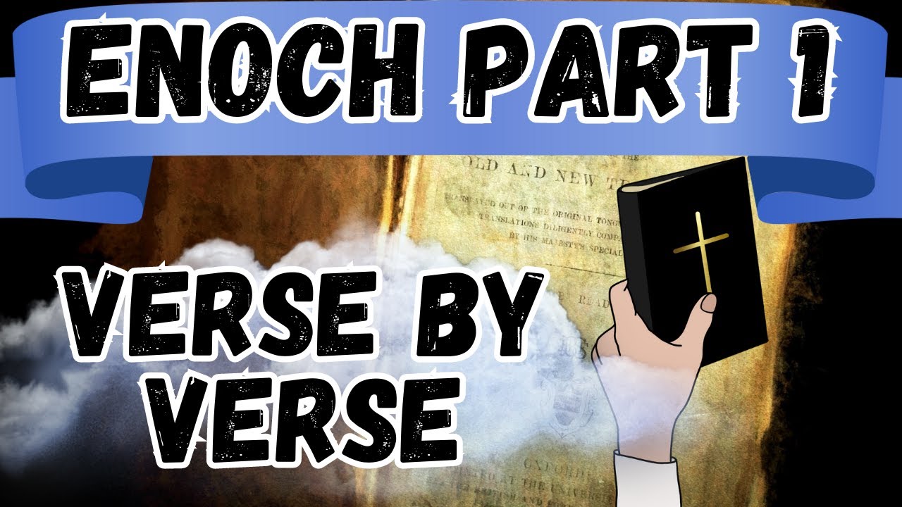 Enoch Bible Study | Verse By Verse Deep Dive | Apocrypha - YouTube