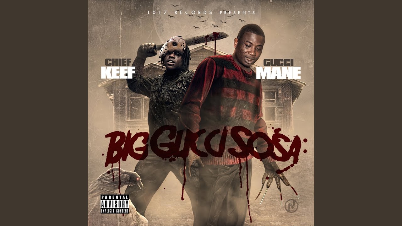 Chief Keef Gucci Mane