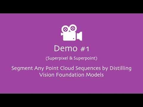 Segment Any Point Cloud Sequences by Distilling Vision Foundation Models (Demo 1) - YouTube