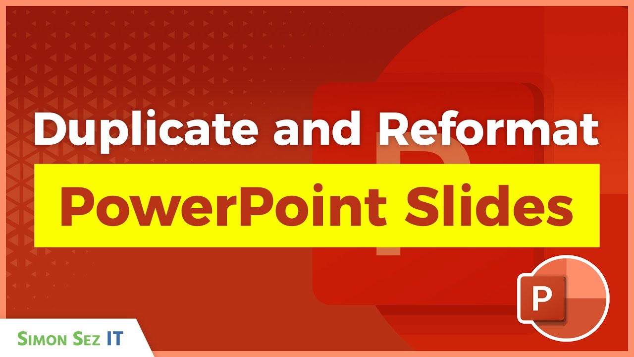 Duplicating And Reformatting Slides In Powerpoint 2021365 Youtube