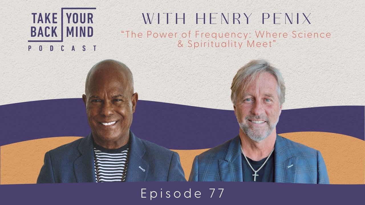 The Power of Frequency: Where Science & Spirituality Meet with Henry ...