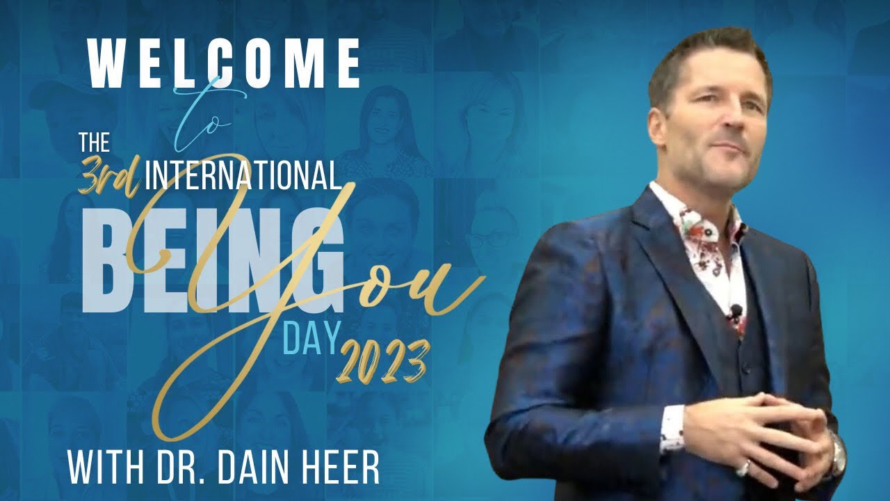 Welcome to the 3rd International Being you Day 2023 with @drdainheer ...