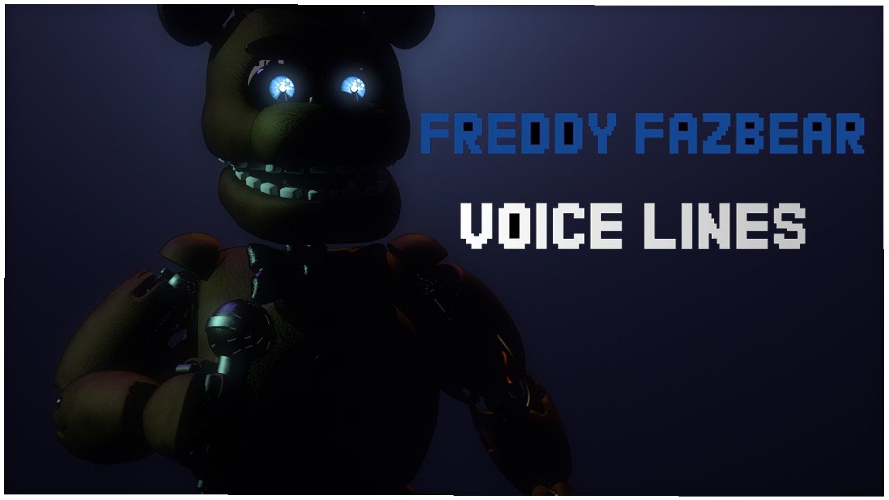 [FNAF/C4D] Freddy Fazbear Voice lines - YouTube
