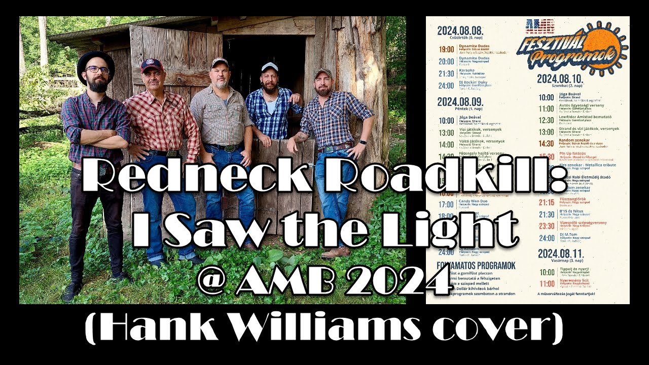 Redneck Roadkill - I Saw the Light @ AMB 2024 - YouTube