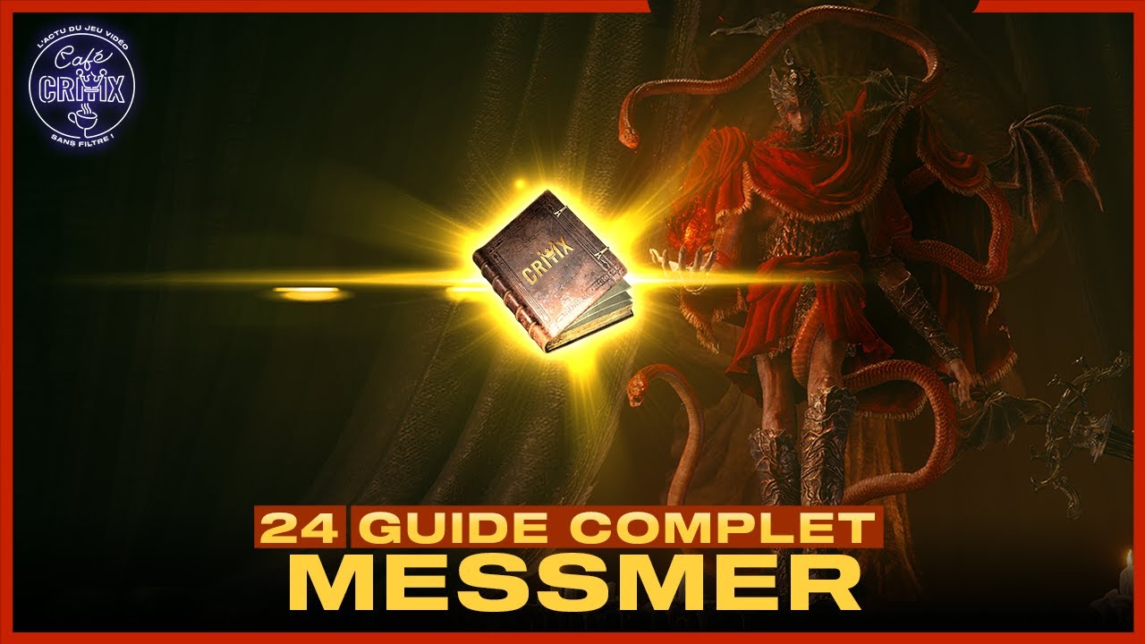 MESSMER - LE GUIDE COMPLET #24 - YouTube
