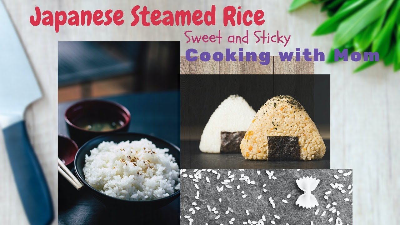 Japanese Steamed Rice with Instant Pot by Cooking with Mom - YouTube