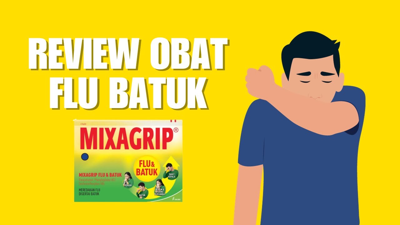 Review Obat Flu dan Batuk : Mixagrip Flu dan Batuk - YouTube