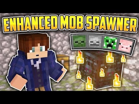MOD ENHANCED MOB SPAWNERS CONTROLA Y EDITA LOS SPAWNS 1.20.1 - YouTube