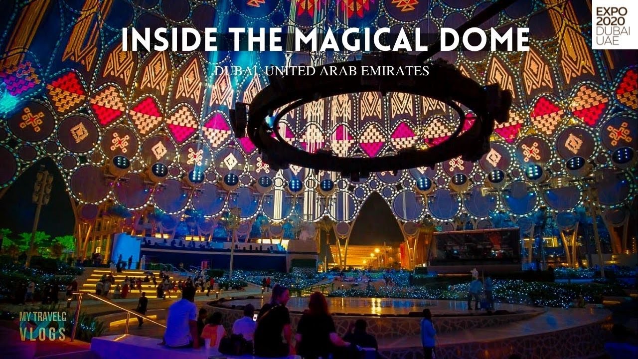 Inside the Magical Dome of Expo 2020 Dubai (2021) 4K | Al Wasl Dome ...