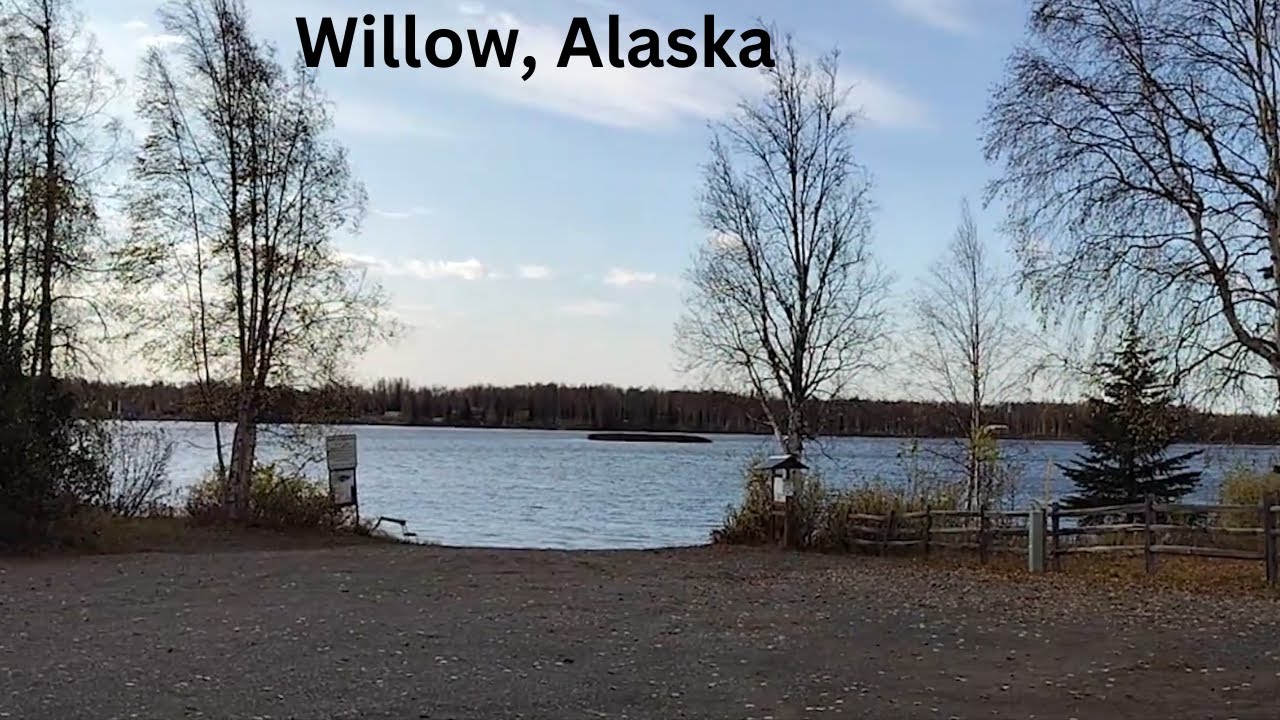 Visiting Willow On The Lake - Alaska - YouTube