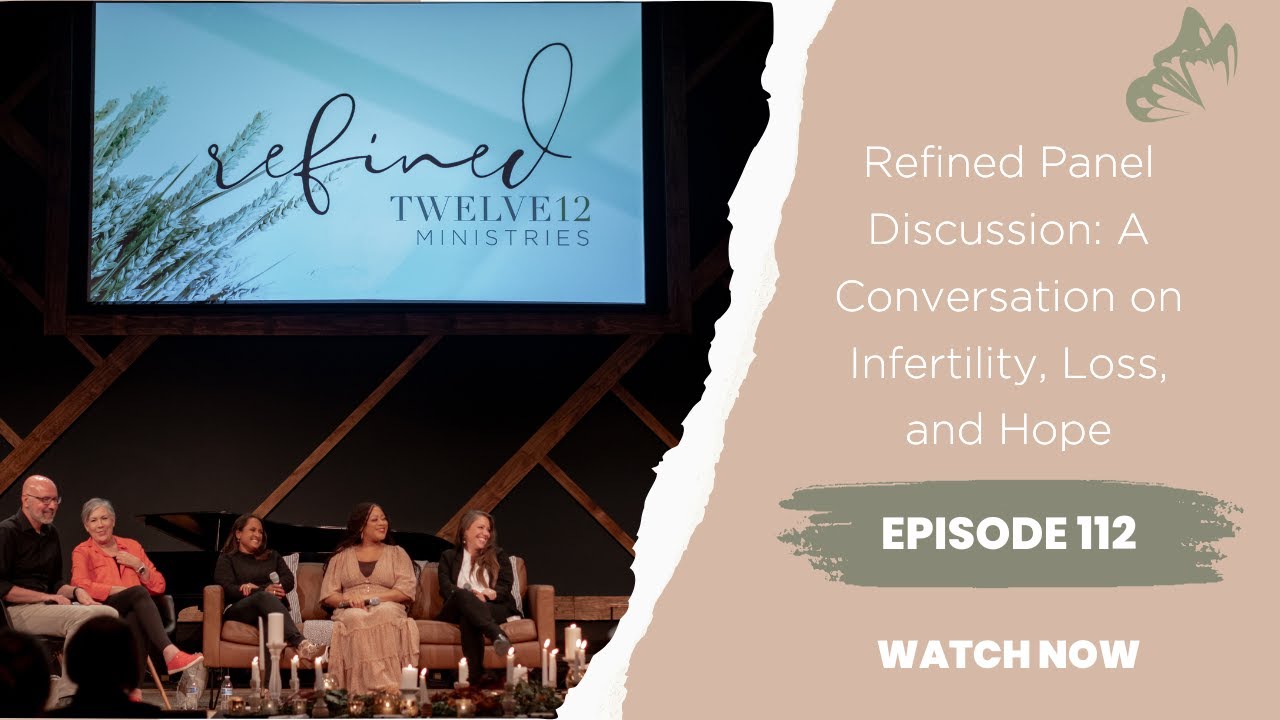 Refined Panel Discussion: A Conversation on Infertility, Loss, and Hope ...