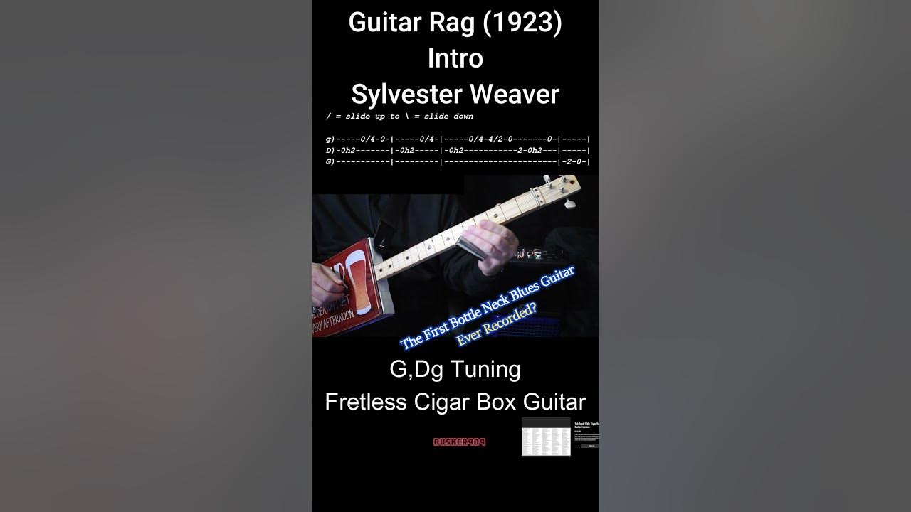 The First Blues Slide Recording? Guitar Rag (intro) Slyvester Weaver ...