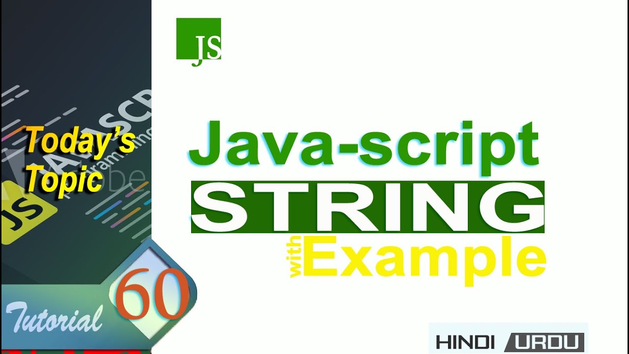 Javascript Tutorial Javascript String String Java Script 8451